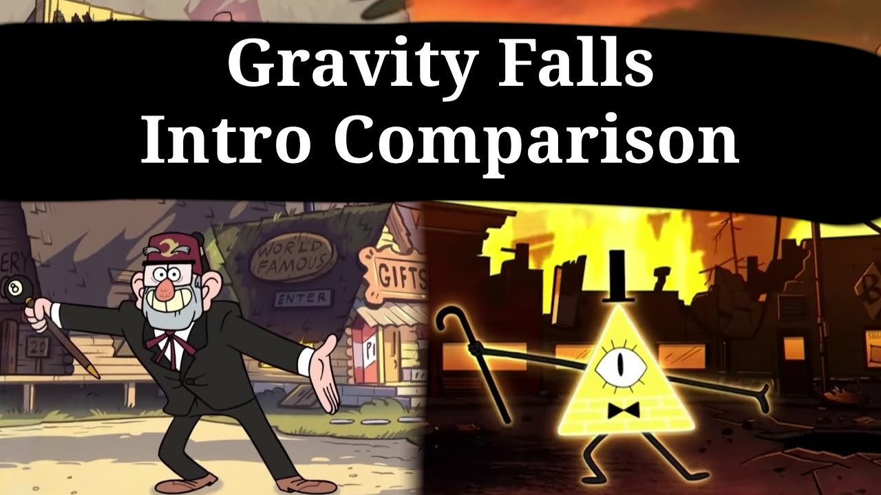 Gravity Falls Intro Comparison Normal Vs Weirdmageddon Youtube