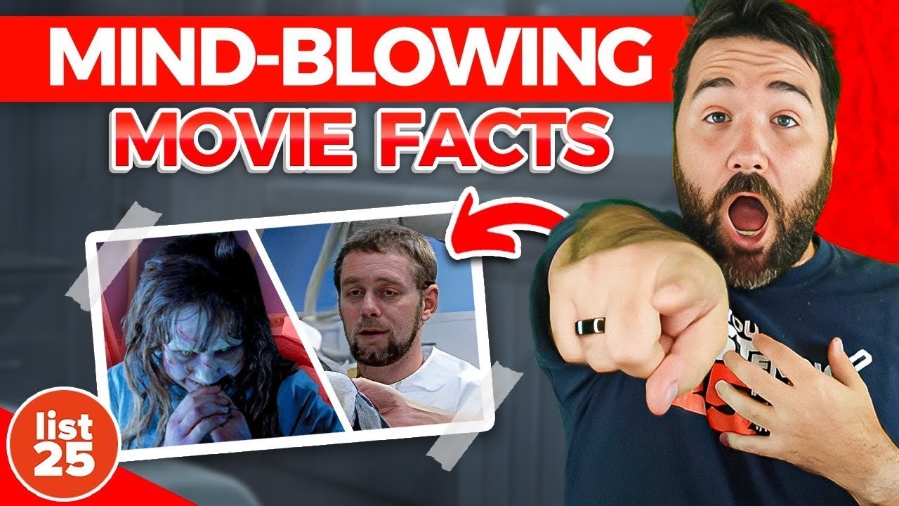 25 Random Movie Facts That Will Blow Your Mind Youtube