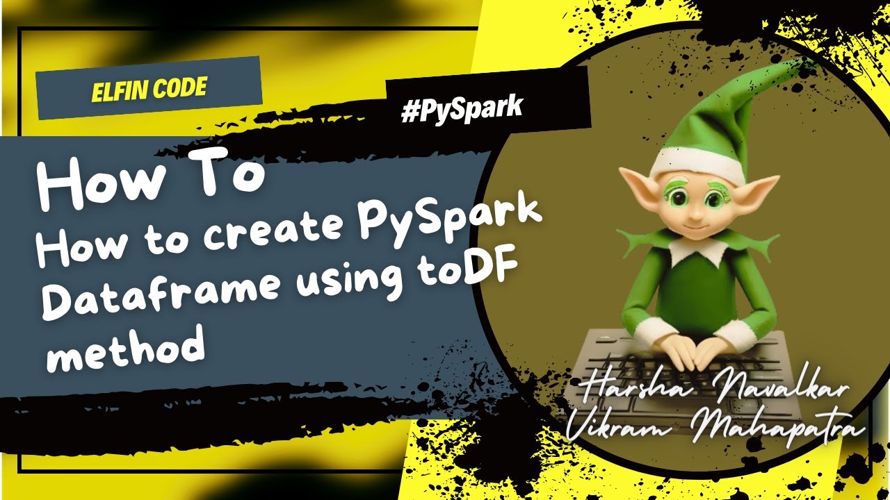 Python Pyspark Tutorial For Beginners Part 10 Creating Pyspark