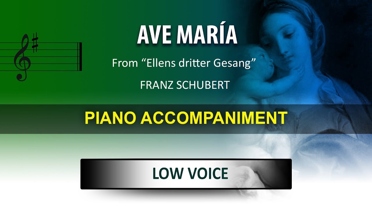 Ave Maria Karaoke Piano Franz Schubert Low Voice Youtube Music