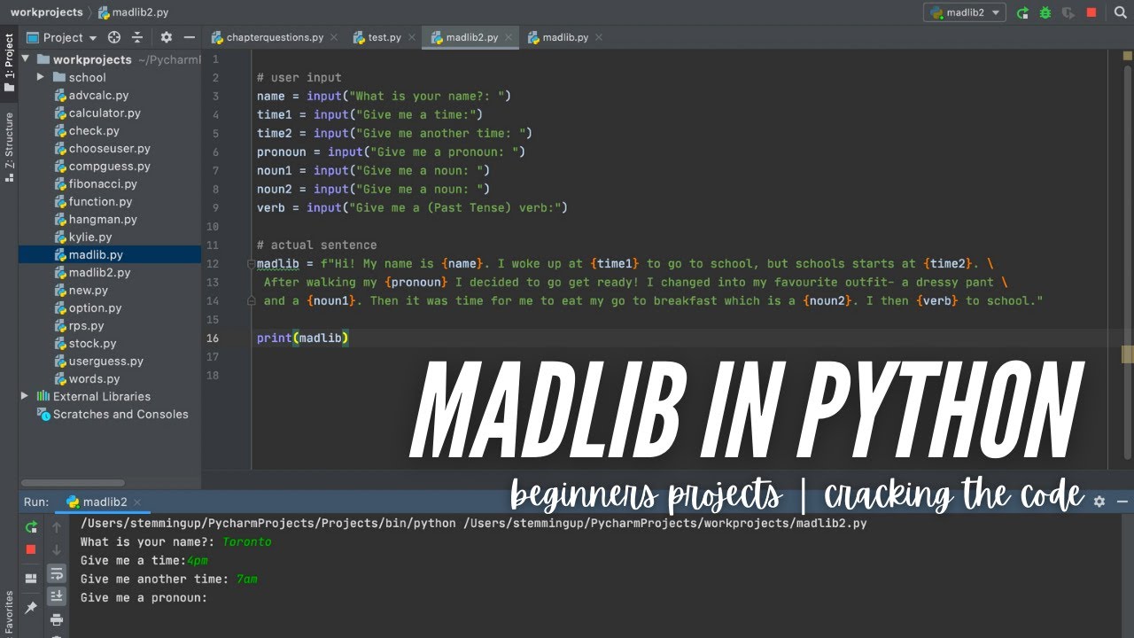 How To Make A Madlib In Python Beginner Python Project Cracking The