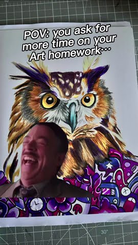 When You Ask For More Time On Your Art Homework Shorts Youtube