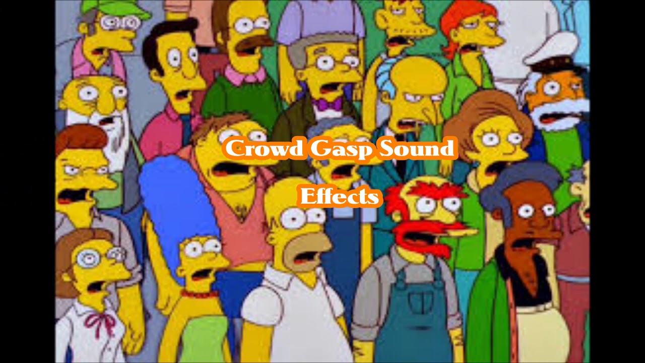 Crowd Gasp Sound Effects Youtube