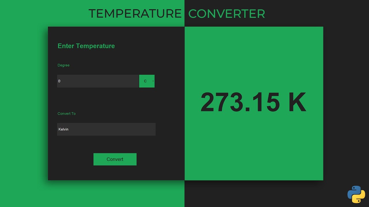 Temperature Converter W Gui Python Project Tkinter Tutorial Youtube