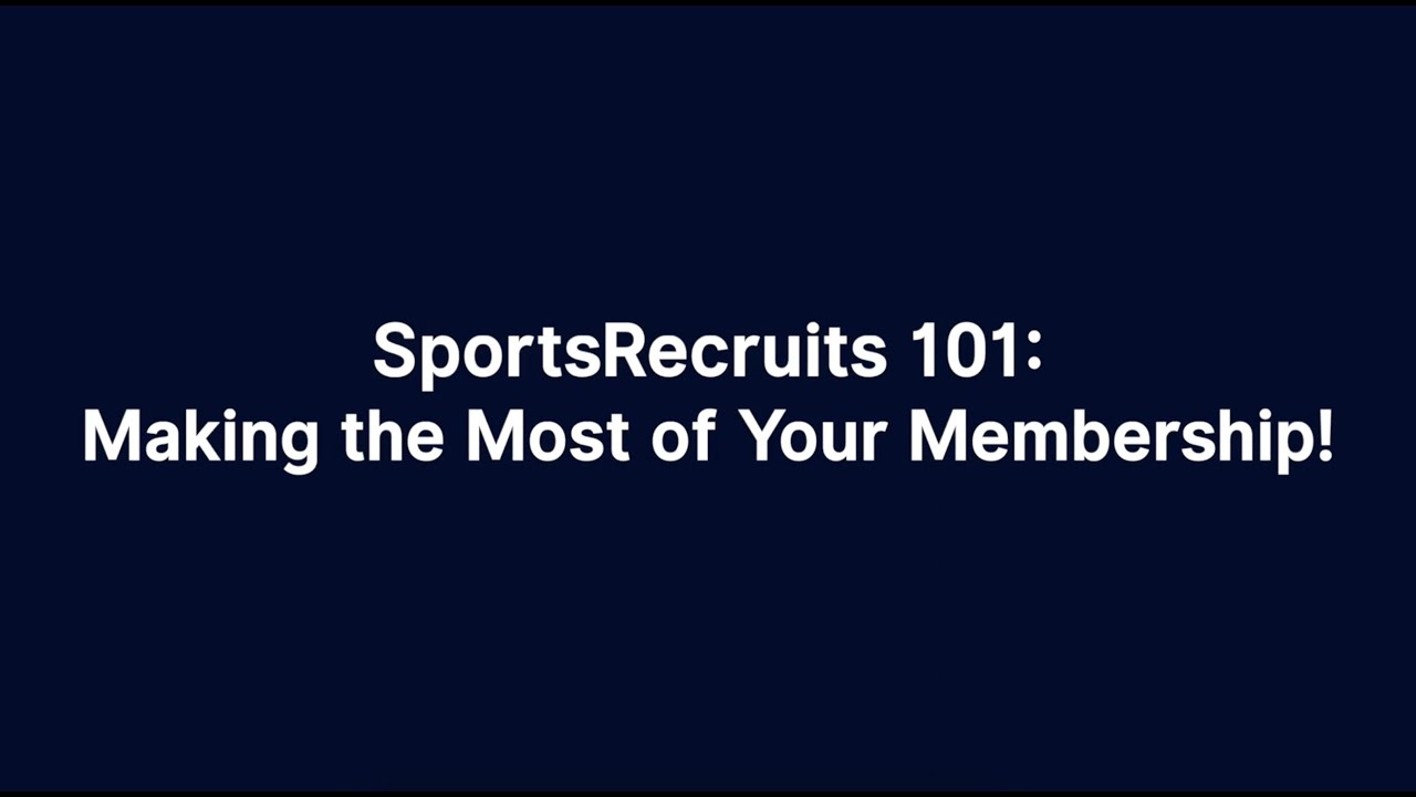Sportsrecruits 101 Webinar Making The Most Of Your Membership Youtube