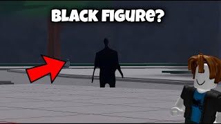 How To Find The Scary Black Figure In The Strongest Battlegrounds Bacon ...
