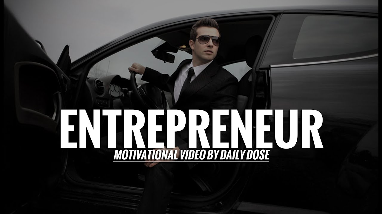 Entrepreneur Motivational Video Youtube