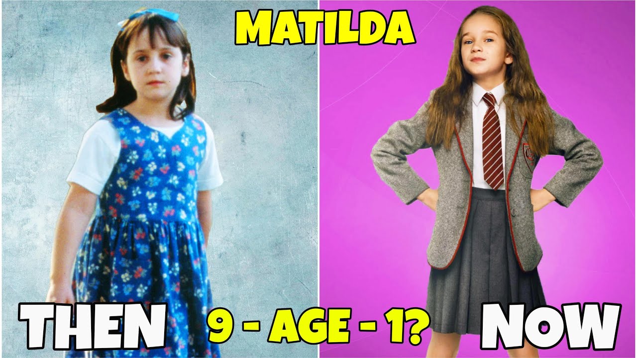 Matilda 1996 Vs 2022 The Musical Then And Now Youtube
