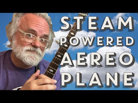 Steam Powered Aereo Plane