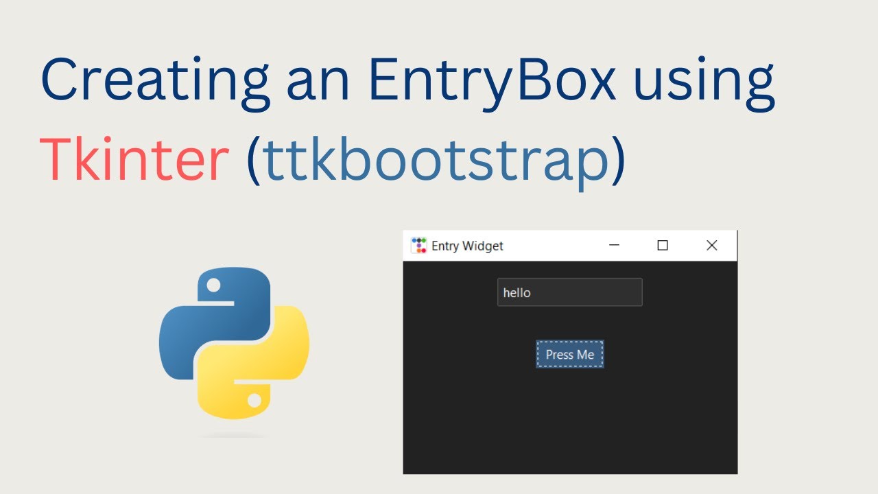 Creating A Text Entry Box In Tkinter Ttkbootstrap Gui And Getting The