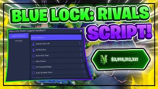 Blue Lock Rivals Script Gui Hack Aimbot Infinite Cash Mag And More No ...