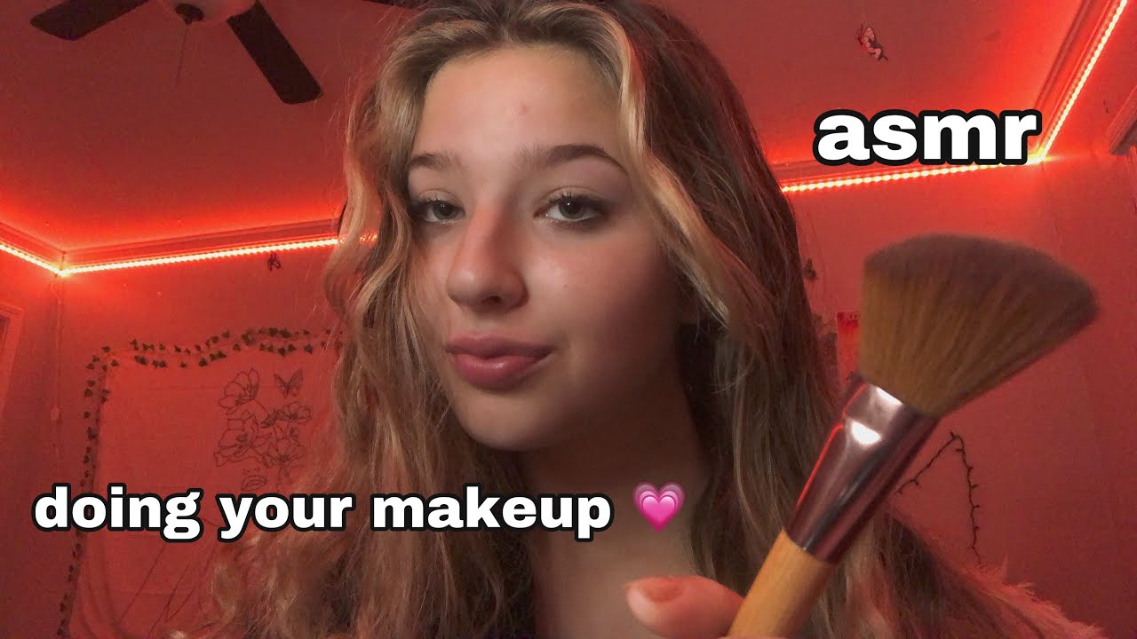 Asmr Best Friend Does Your Makeup Custom Youtube