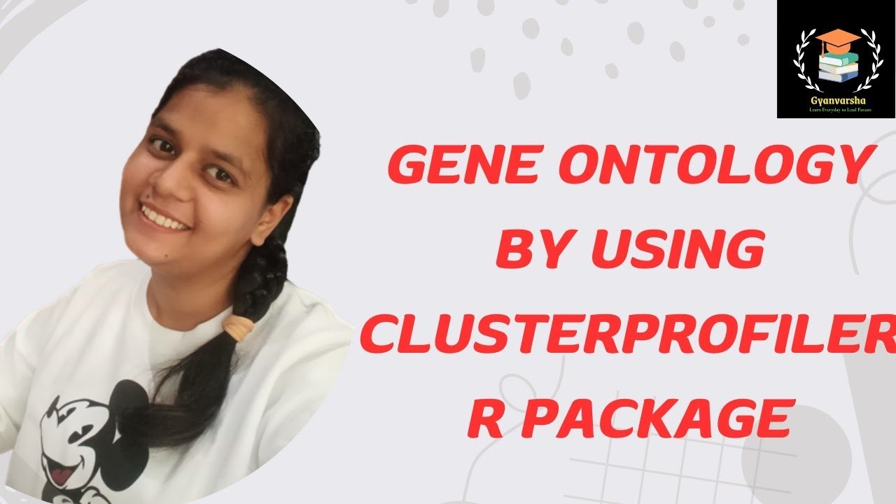 Gene Ontology By Using Clusterprofiler Package In R Youtube