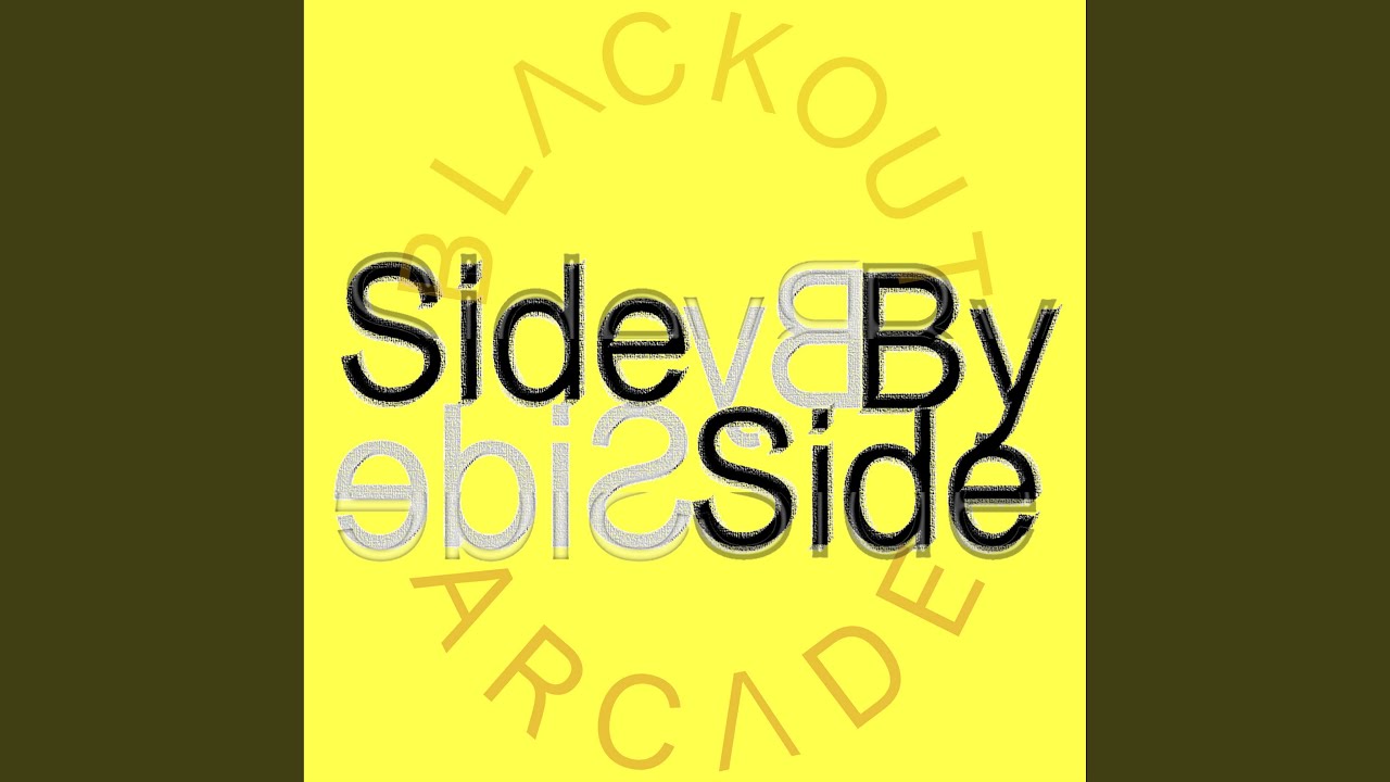 Side By Side Youtube