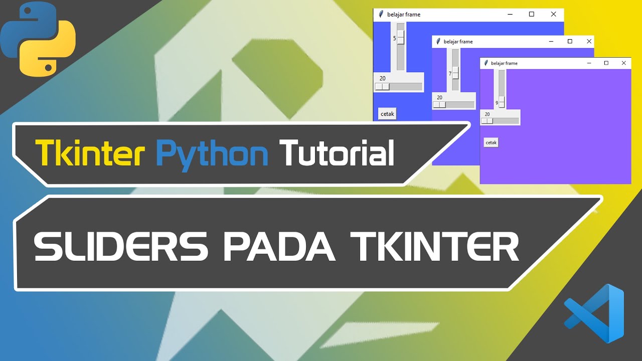 Tkinter Slider Tutorial At Cristal Lawrence Blog