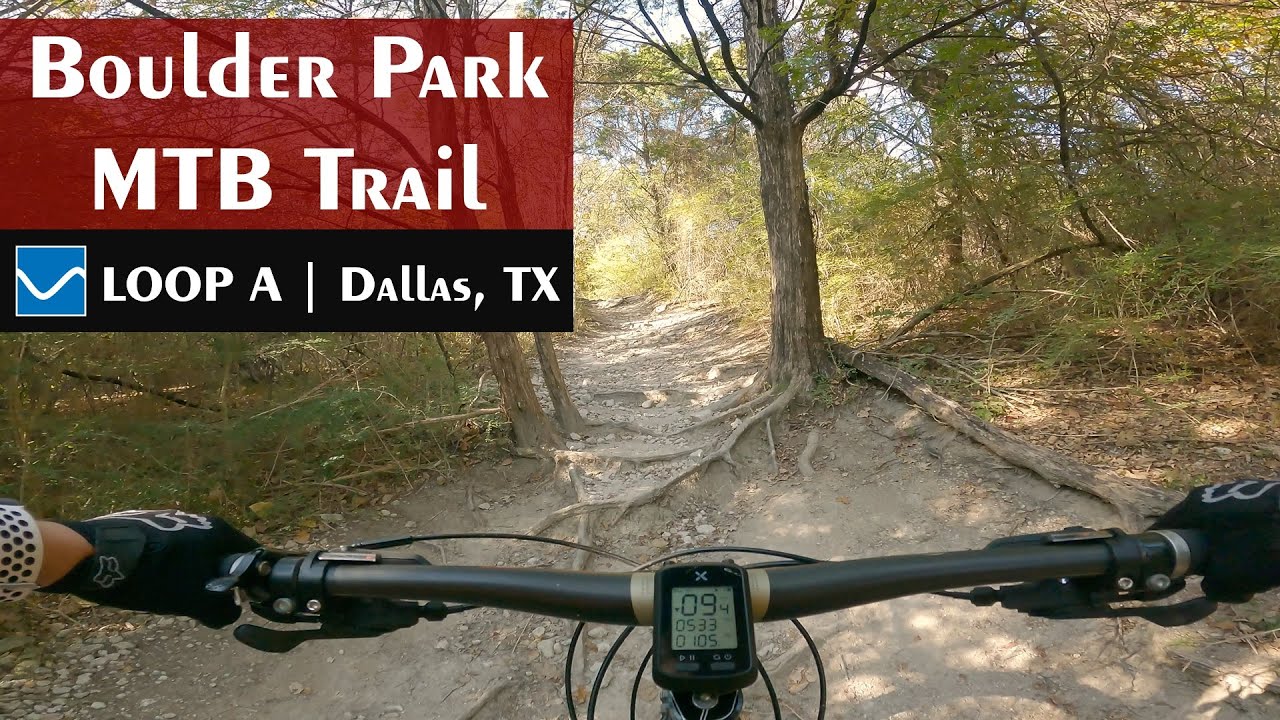 Boulder Park Mtb Trails Loop A Dallas Tx Youtube