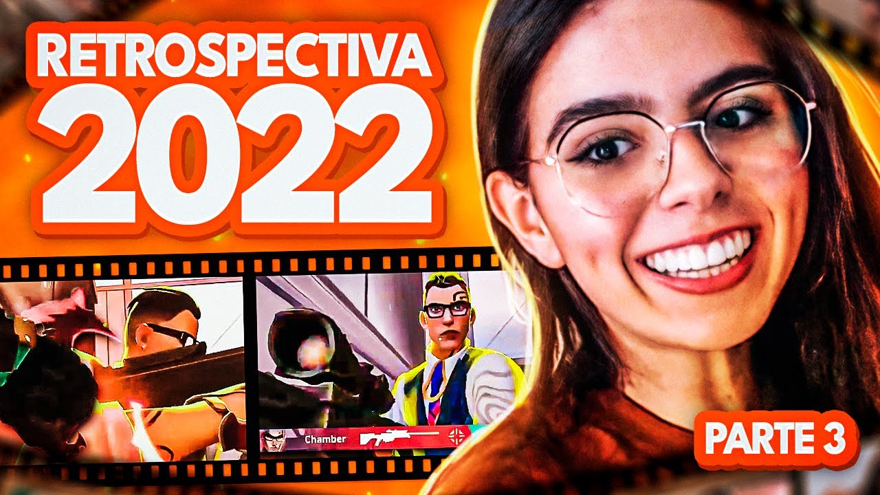 Retrospectiva 2022 Parte 03 Youtube