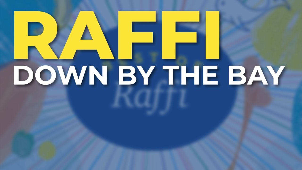 Raffi Down By The Bay Official Audio Youtube