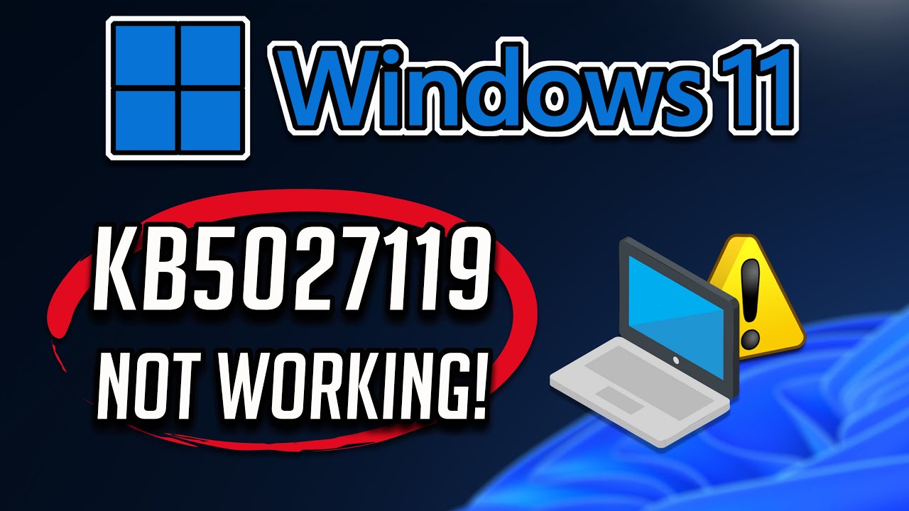 Fix Windows Update Kb5027119 Not Installing Or Downloading In Windows