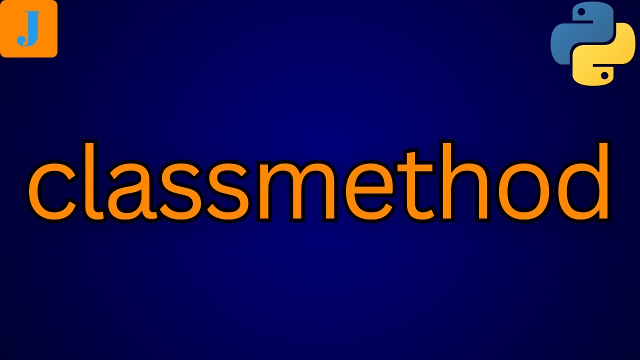 Python Classmethod Youtube