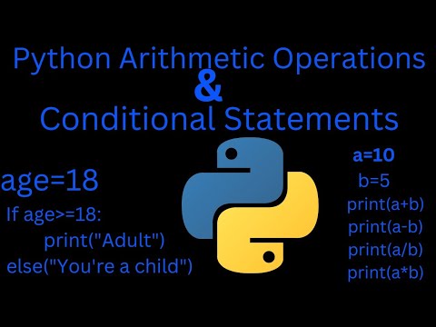Python Basics Arithmetic Operations And Conditional Statements