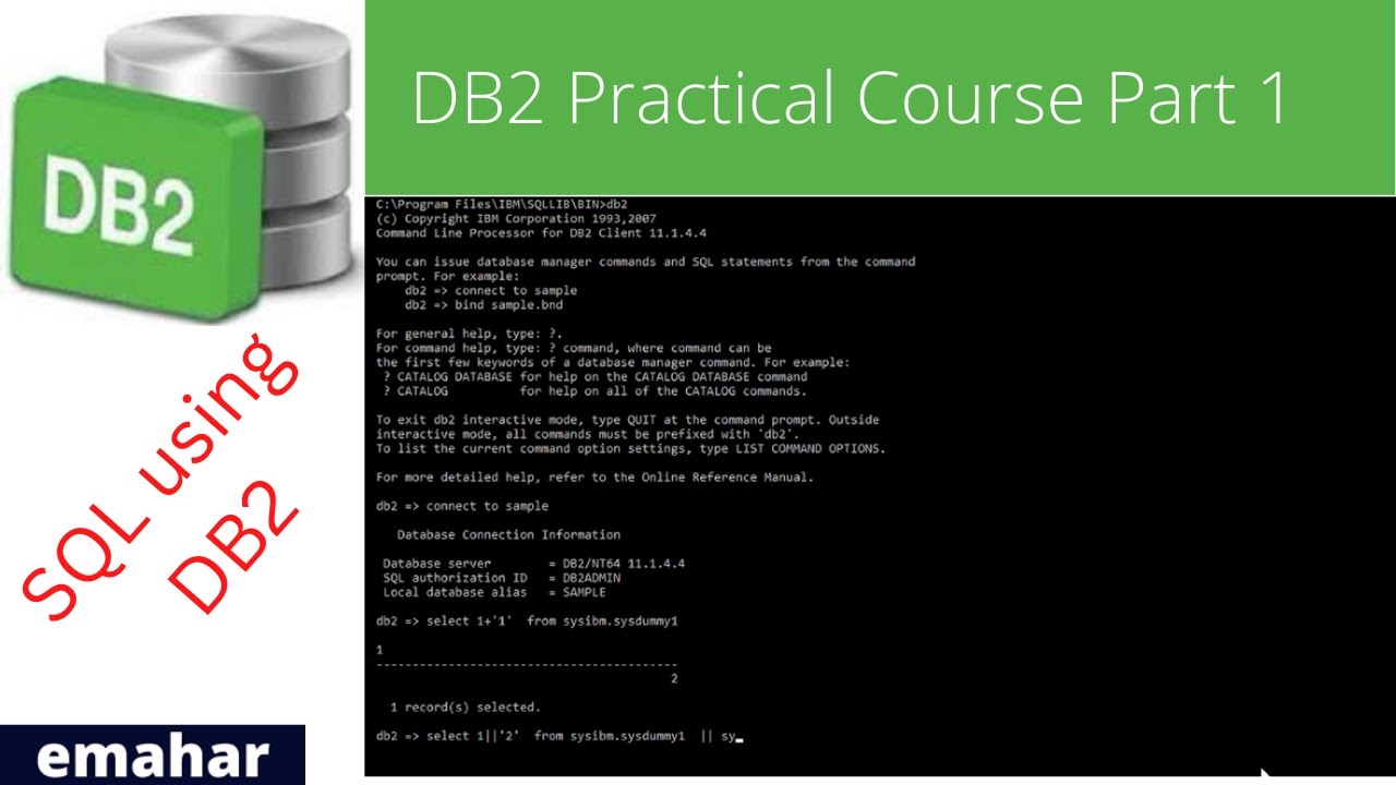 Db2 Practical Course Part 1 2 Youtube