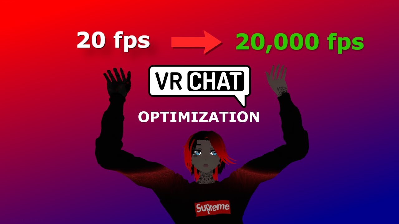 Vrchat Optimization 5 Easy Tips To Reduce Crashing Youtube