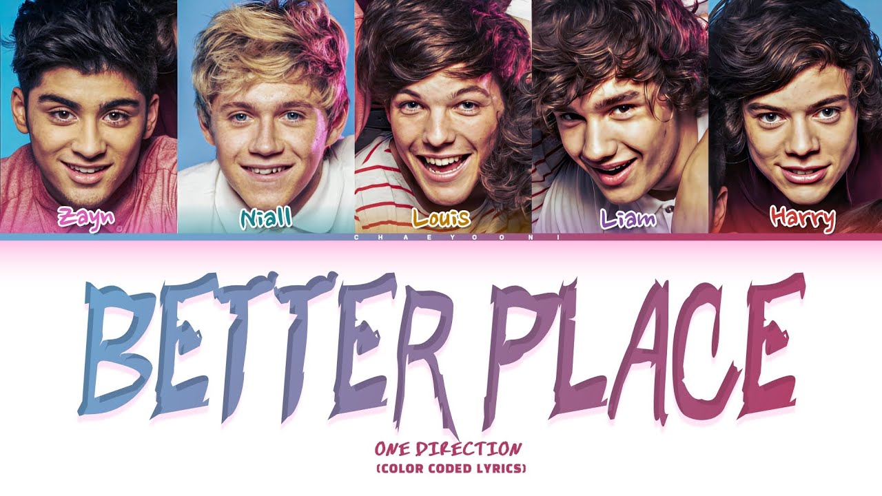 How Would One Direction Sing Better Place Ori Nsync Lyrics Color