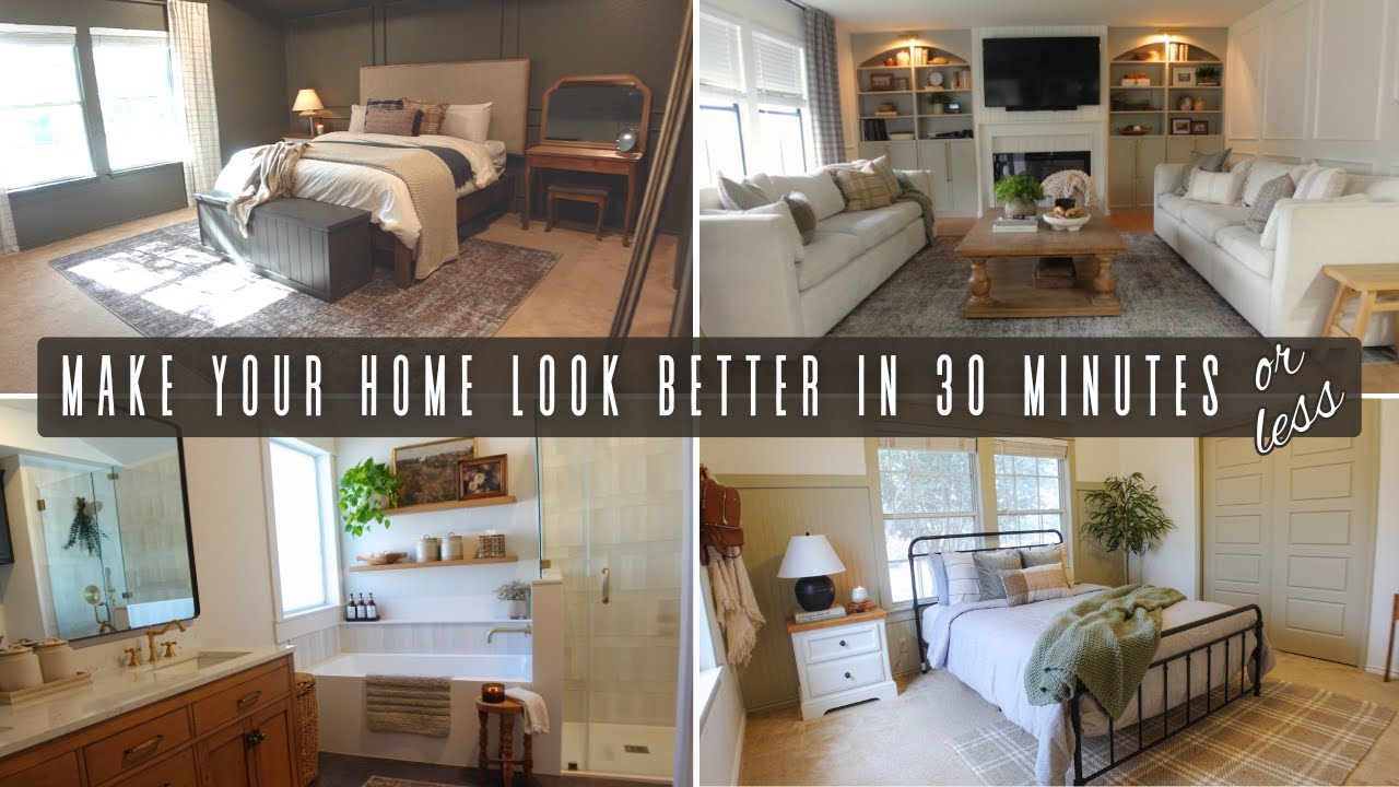 20 Ways To Make Your Home Look Better In 30 Minutes Or Less Diy Home