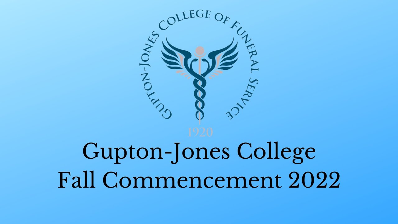 Gupton Jones College Of Funeral Service Fall 2022 Commencement Ceremony