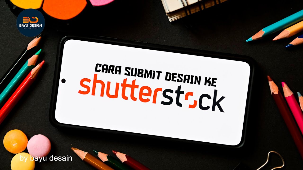 Cara Submit Desain Di Shutterstock Part 2 End Youtube