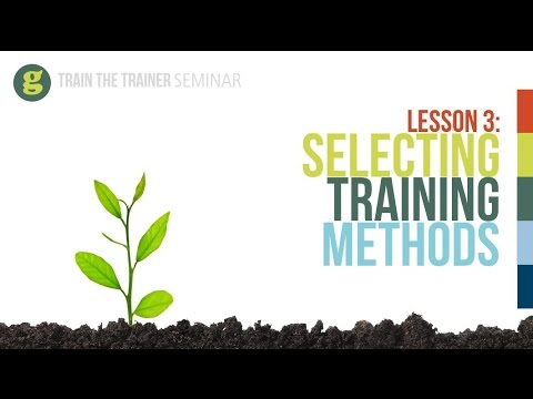 Lesson 3 Selecting Training Methods Youtube