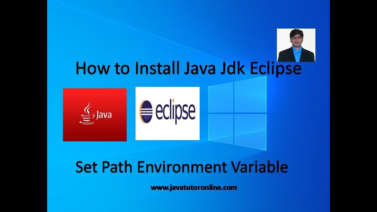 How To Install Java Jdk Eclipse And Set Path Environment Variable In