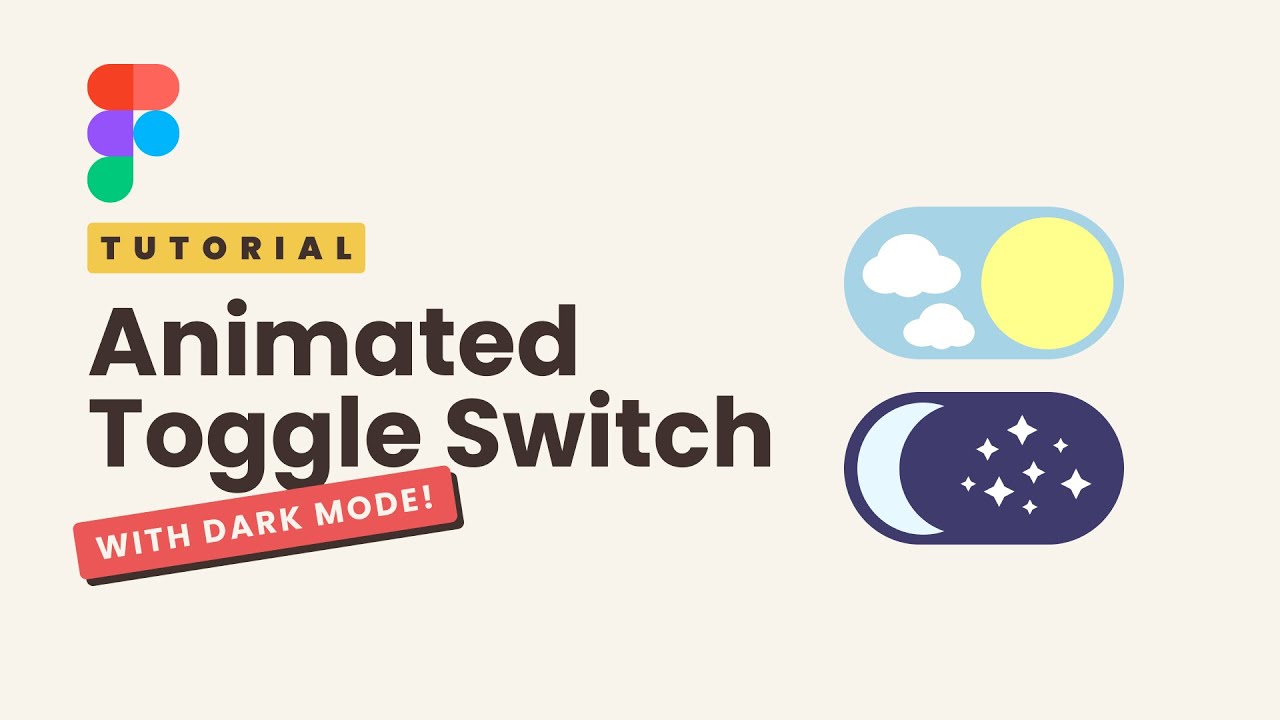 Animated Dark Mode Toggle Switch In Figma Youtube