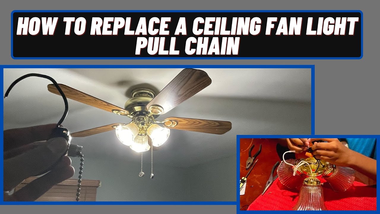 Replacing Broken Pull Chain On Ceiling Fan Shelly Lighting