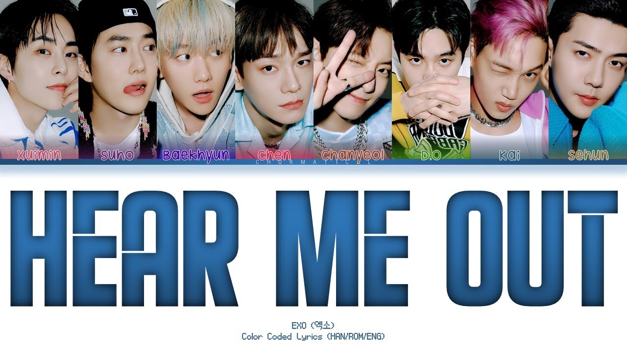 Exo Hear Me Out Lyrics 엑소 Hear Me Out 가사 Color Coded Lyrics