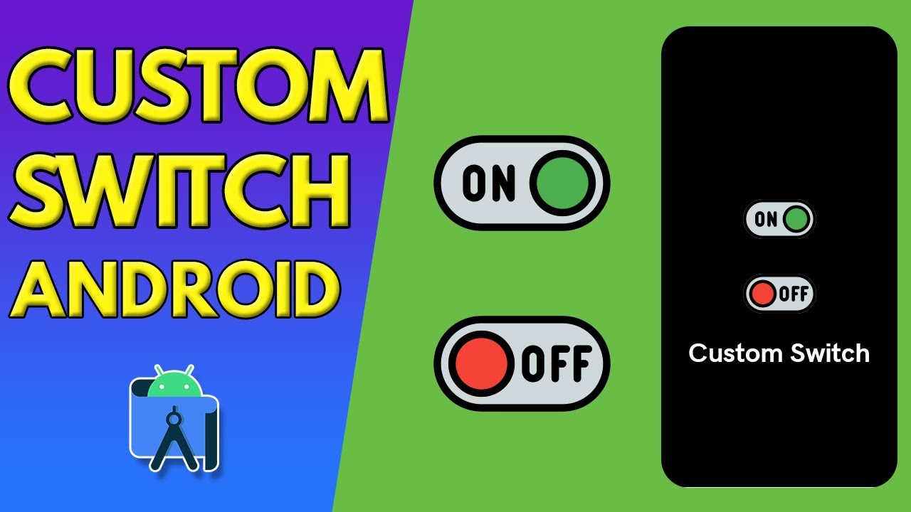 Switch Button In Android At Pauline Tomlinson Blog