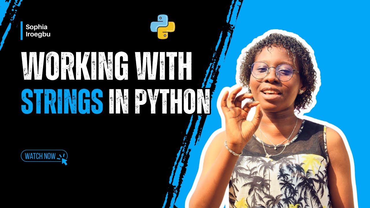 Working With Strings In Python Youtube