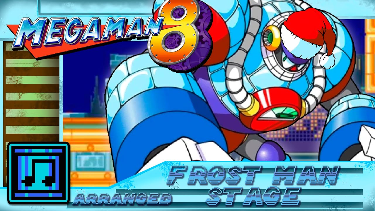 Mega Man 8 Frost Man Stage Arranged Youtube