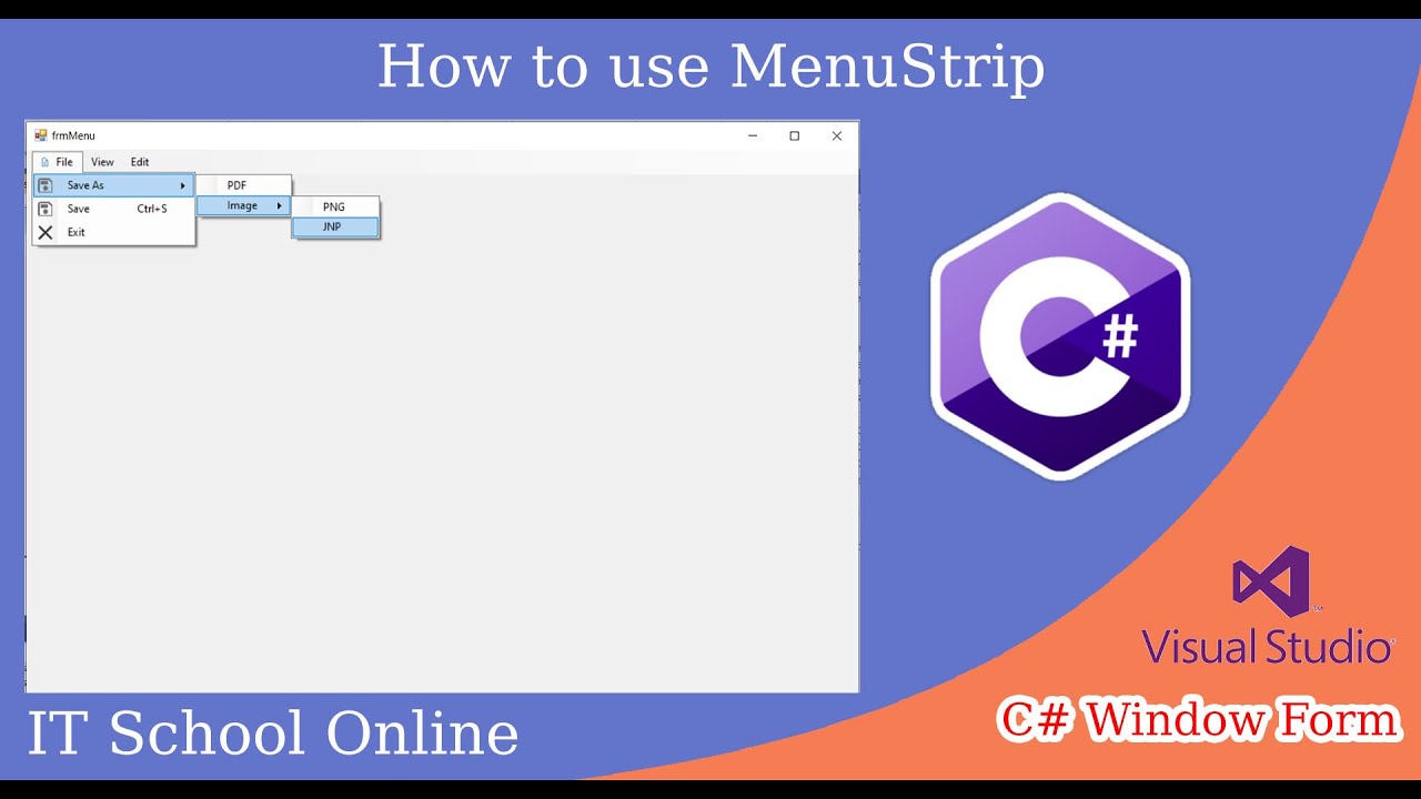 How To Use Menustrip In C Youtube