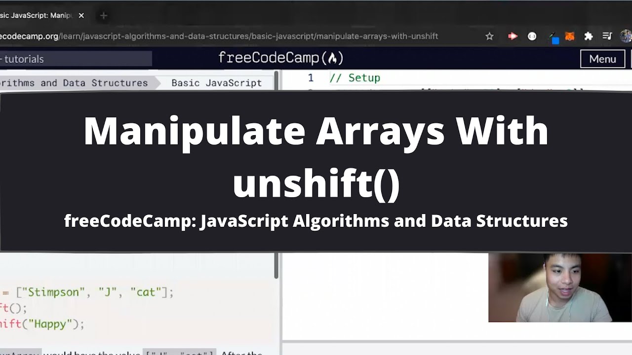 Manipulate Arrays With Unshift Basic Javascript Freecodecamp Tutorial