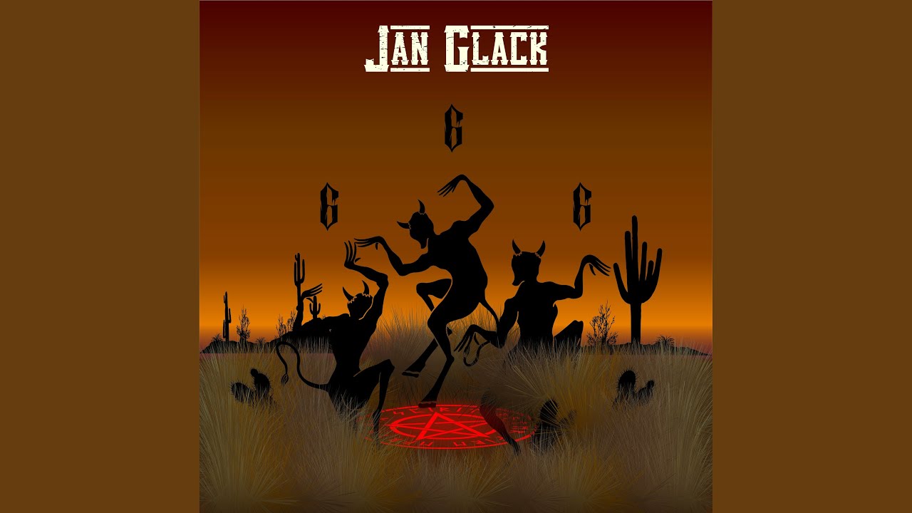 666 Jan Glack Song Lyrics Music Videos Concerts