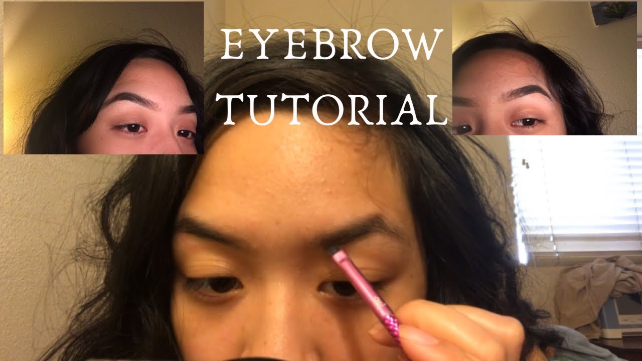 Eyebrow Tutorial Youtube
