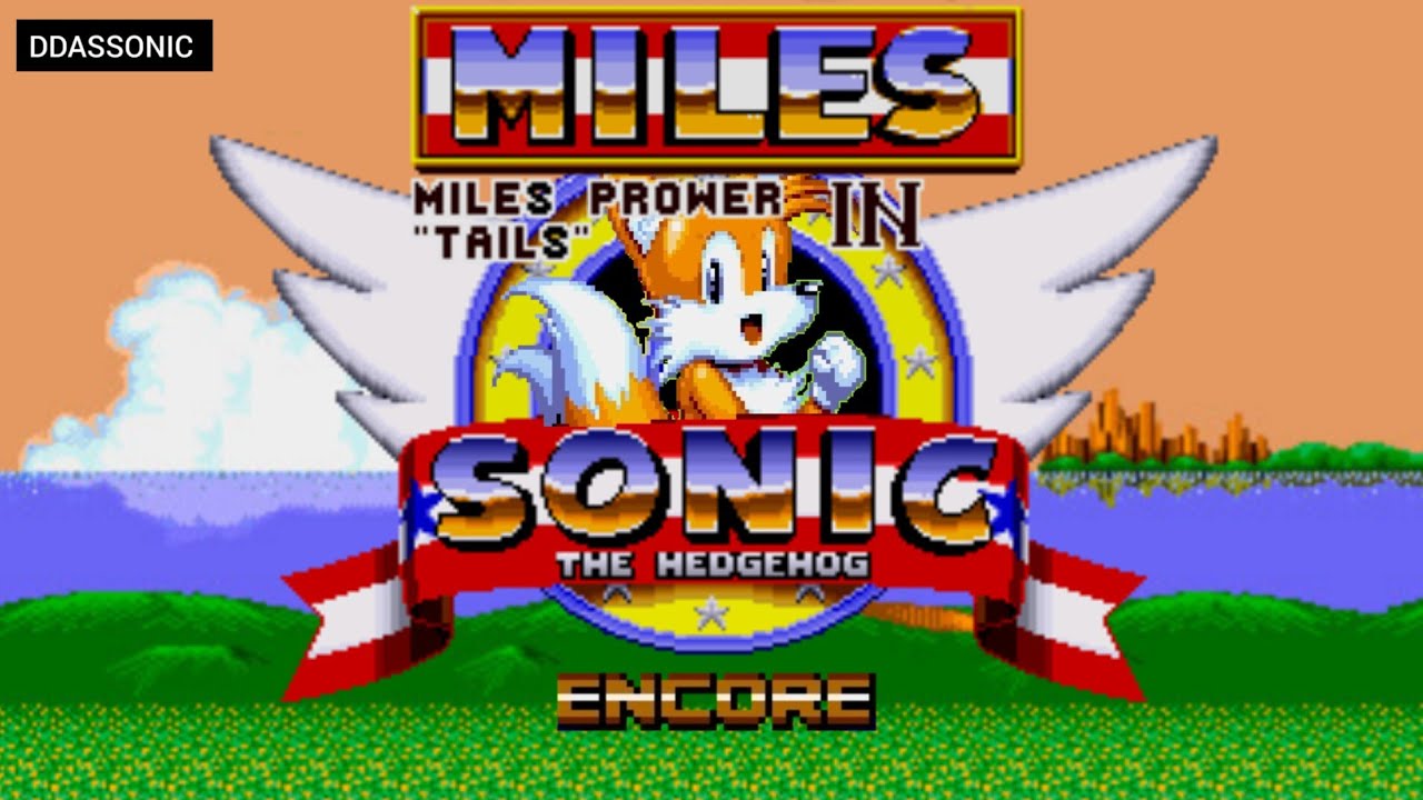 Sonic The Hedgehog 2 Plus Tails Encore Mode Sonic Hack Longplay