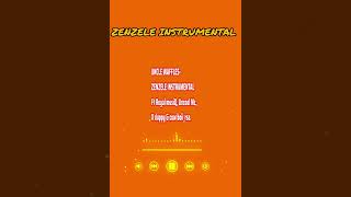 Zenzele Instrumental Uncle Waffles Royal Musiq Ft Uncool Mc Cowboy Rsa ...