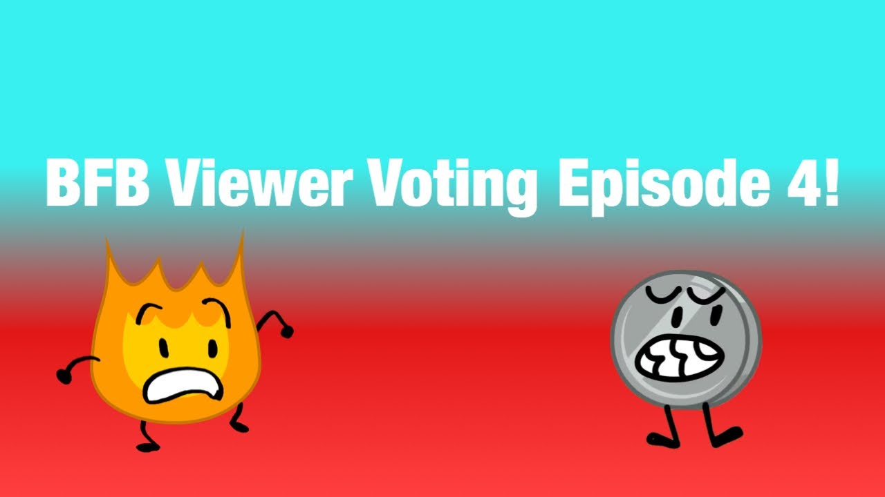 Bfb Viewer Voting Episode 4 Youtube