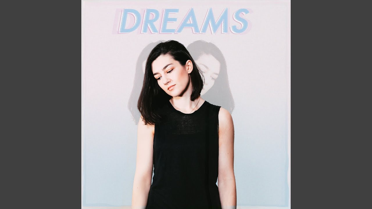 Dreams Youtube Music