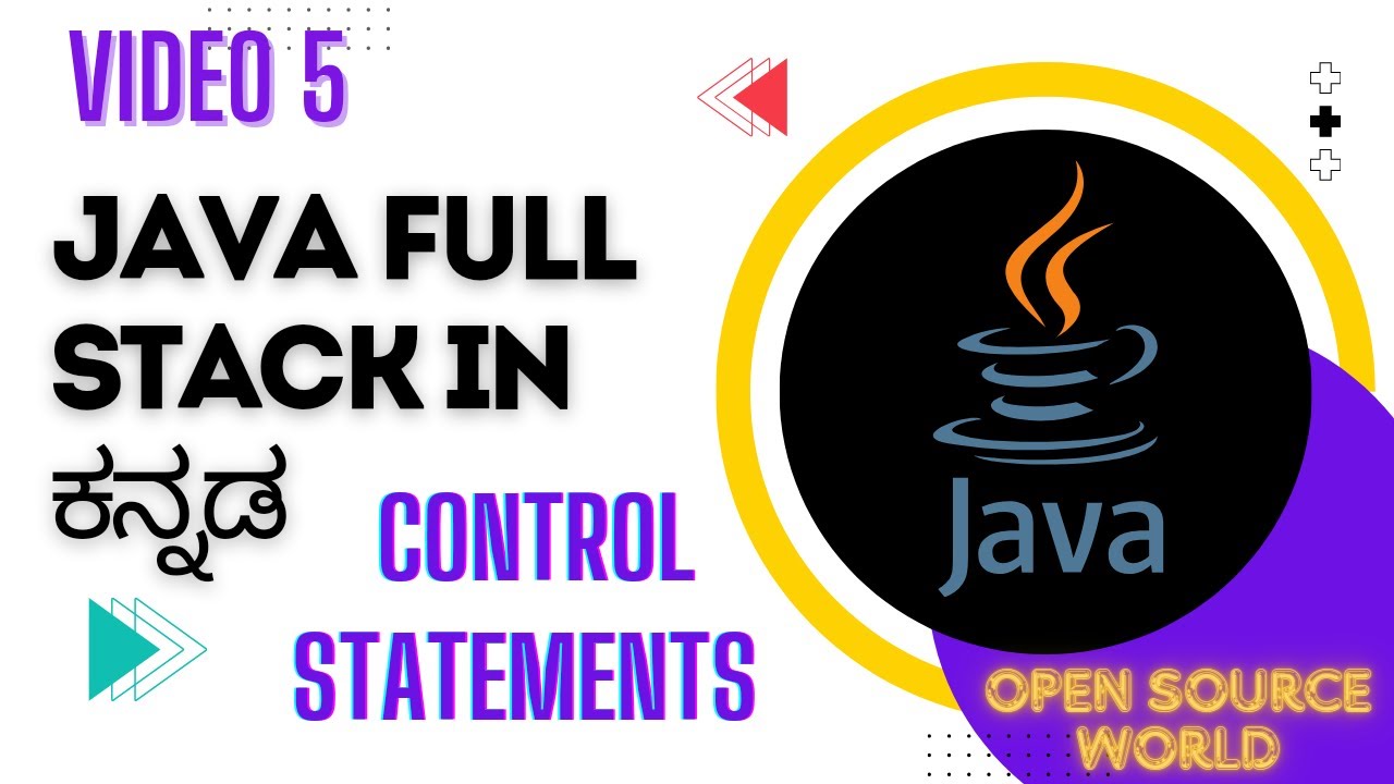 Control Statements In Java Java Full Stack Course In Kannada Osw