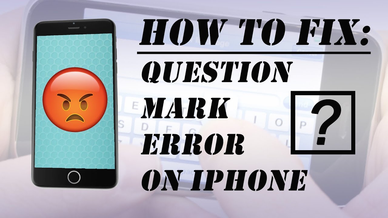 How To Fix Question Mark Error On Iphone Youtube