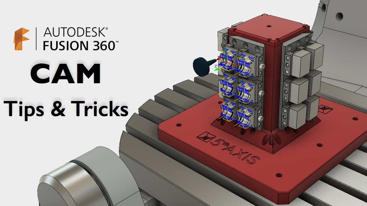 Fusion 360 Cam Tips Tricks Youtube
